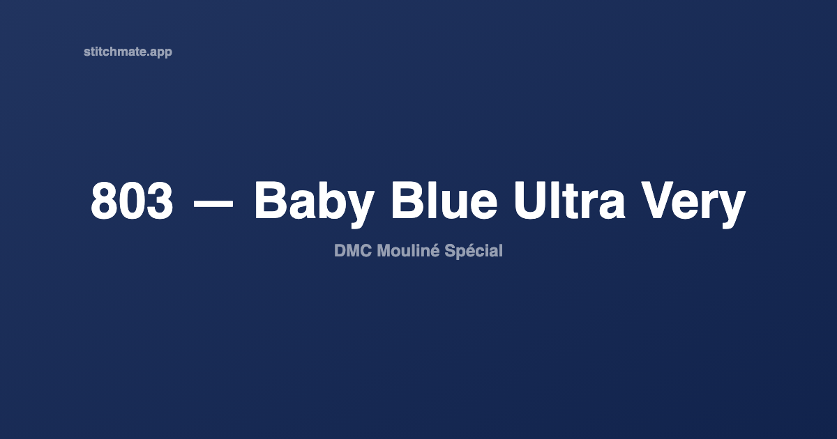 DMC 803 Color — Baby Blue ultra very dark Thread, Hex, RGB & Swatch
